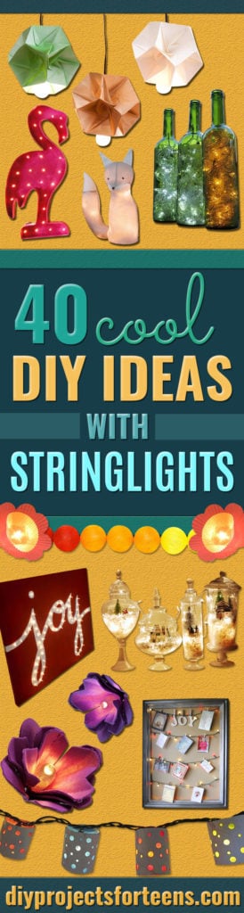 40 DIY Ideas with String Lights - DIY Projects for Teens