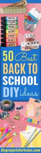 50 Best Back to School DIY Ideas - DIY Projects for Teens