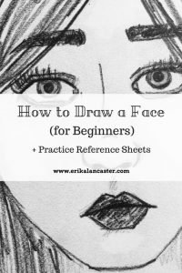 34 Ways to Learn How to Draw Faces - DIY Projects for Teens